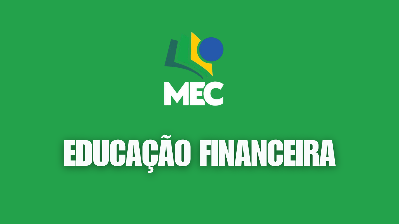 Especialização do MEC em Educação Financeira: capacitação gratuita para ...