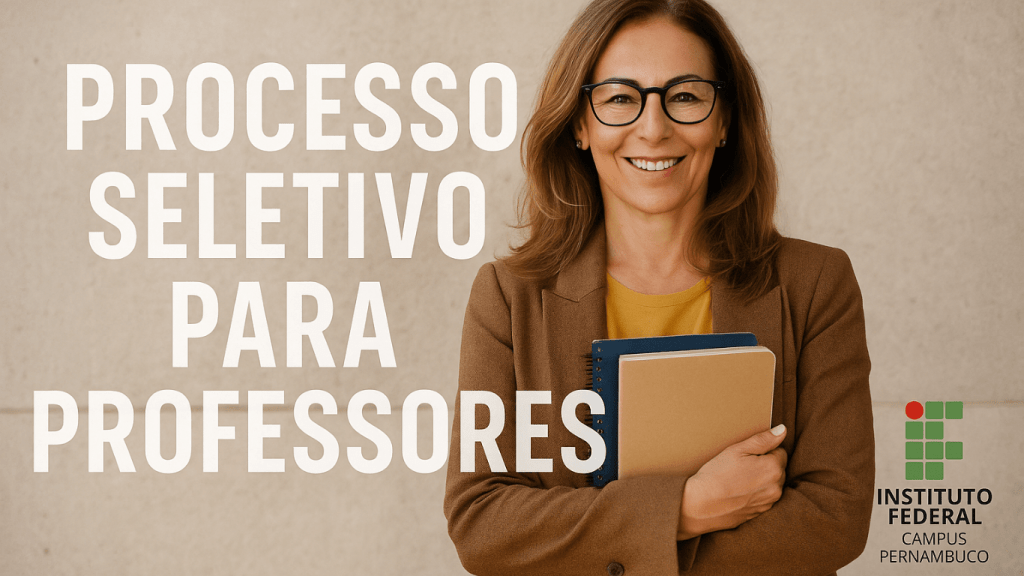 IFPE publica Edital nº 43/2025 para Seleção de Tutores EAD no Sistema ...
