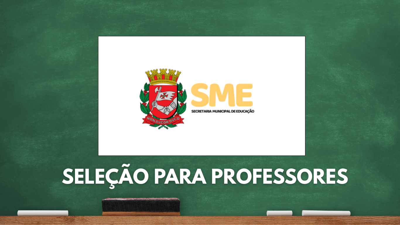 SME de São Paulo abre inscrições para cadastro de professores em ...