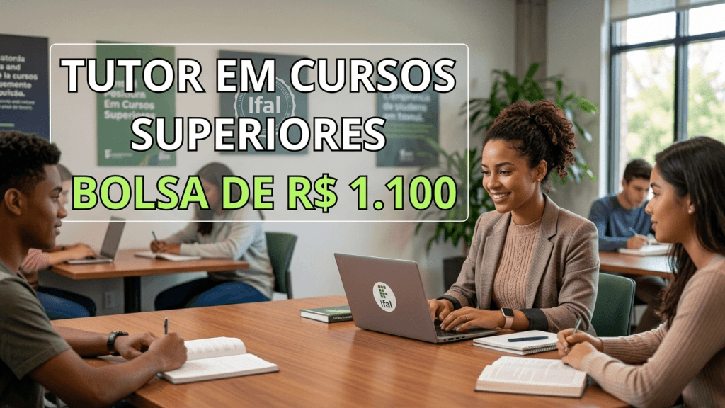 Instituto Federal abre seleção para tutor em cursos superiores com ...